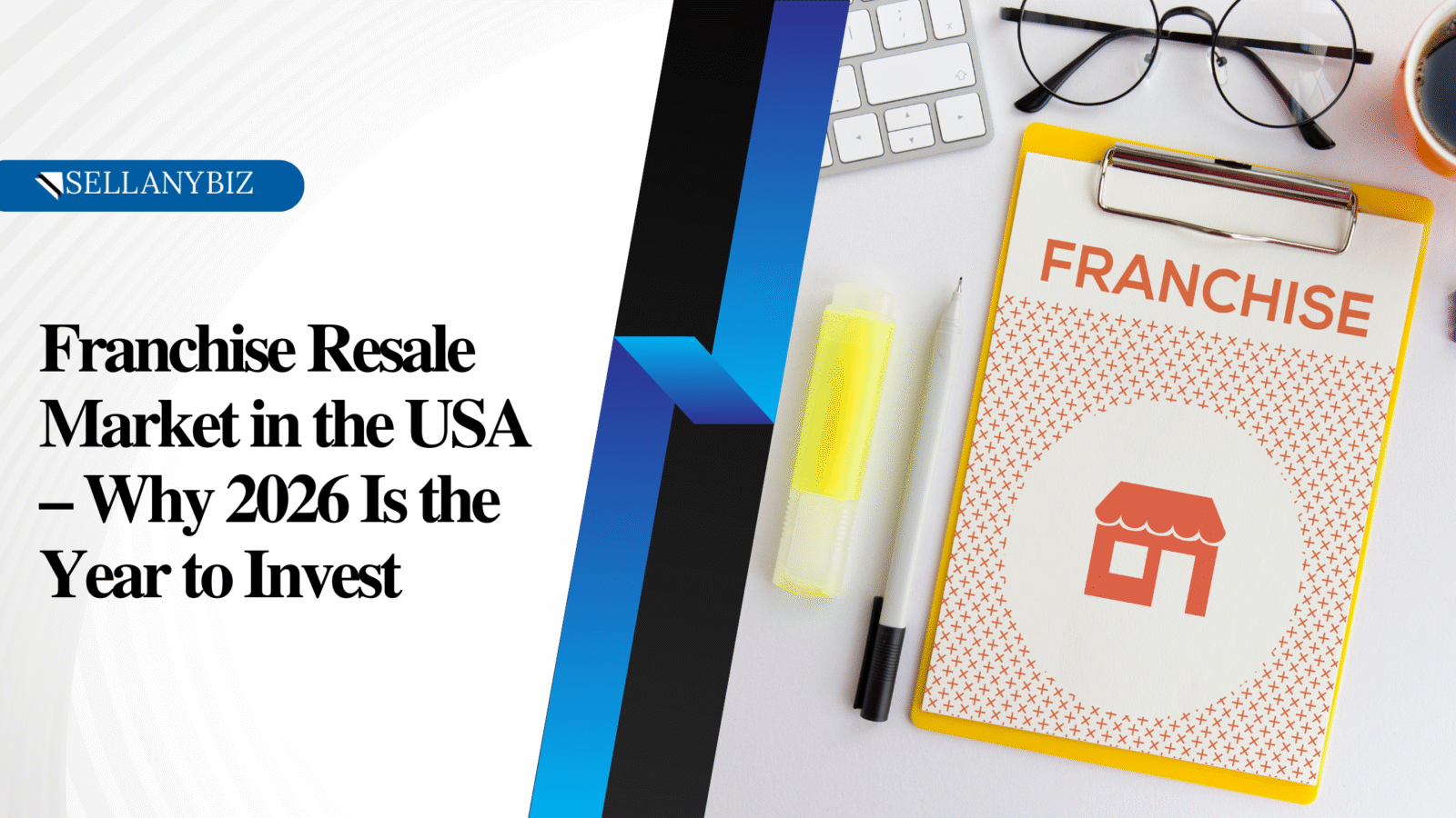 Franchise Resale Market USA 2026 | Buy Profitable Franchises